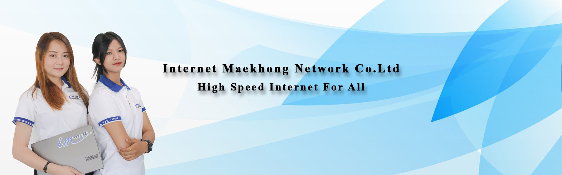 Internet Mae Khoung | High Speed Internet For All